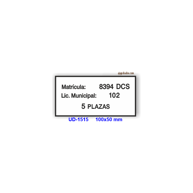 Placa grabada identificación Licencia TAXI, en ABS blanco adhesiva